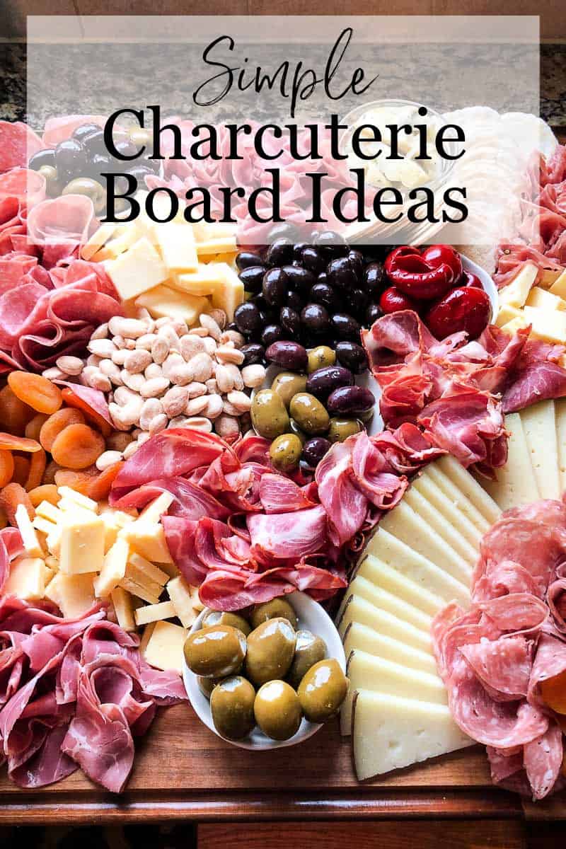 Simple Charcuterie Board Ideas Seanna S Kitchen