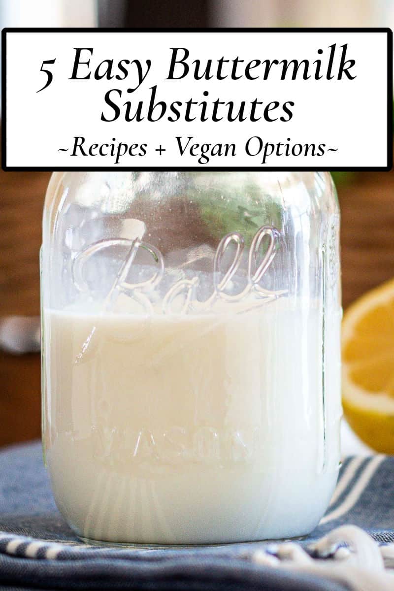 5 Easy Buttermilk Substitutes - Seanna's Kitchen