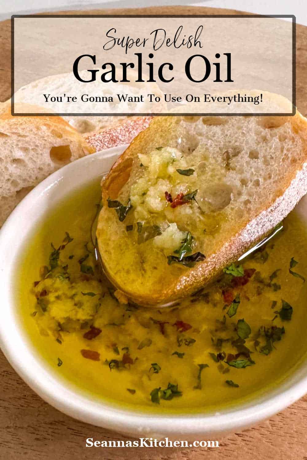 Garlic Oil Recipe - Seanna's Kitchen