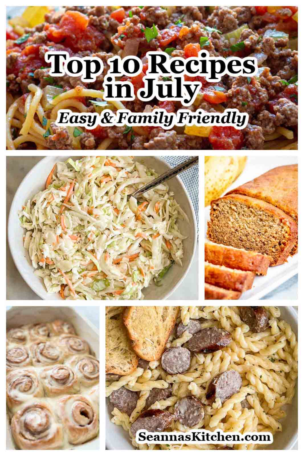 Top 10 Recipes in July 2025 - Seanna's Kitchen